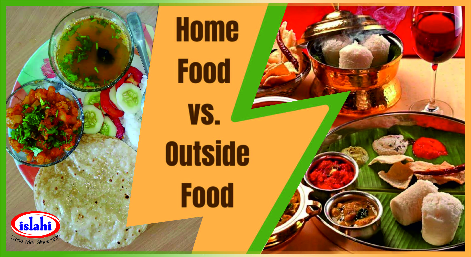 HOME FOOD VS OUTSIDE FOOD, WHICH IS BEST?